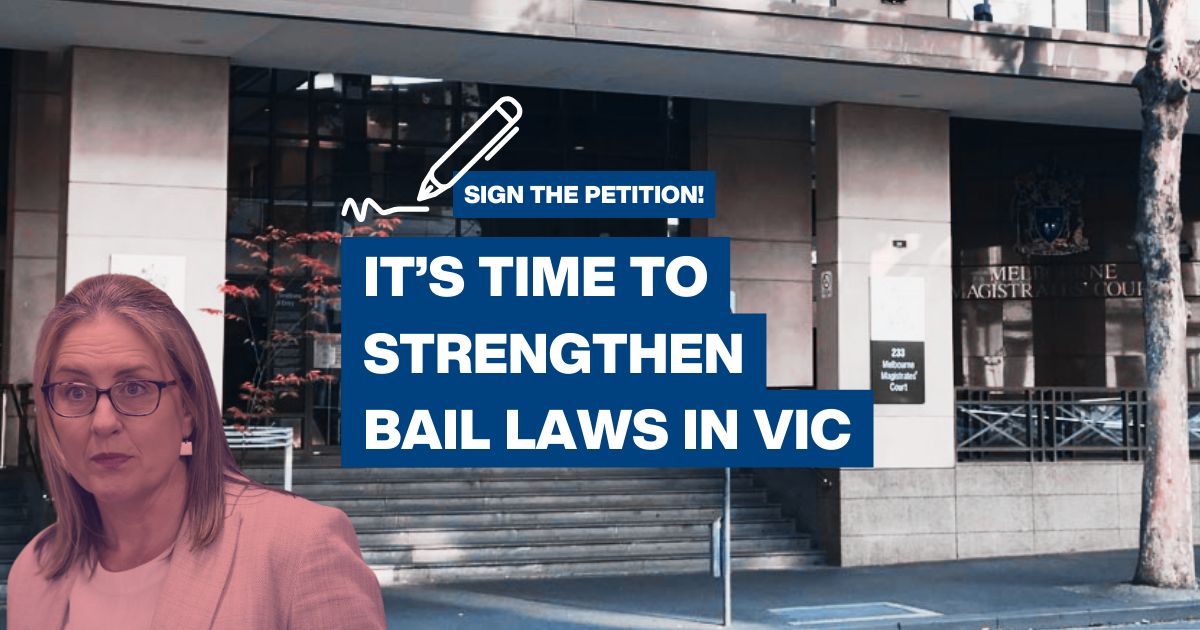 Tell Labor we need bail laws to protect Victorians